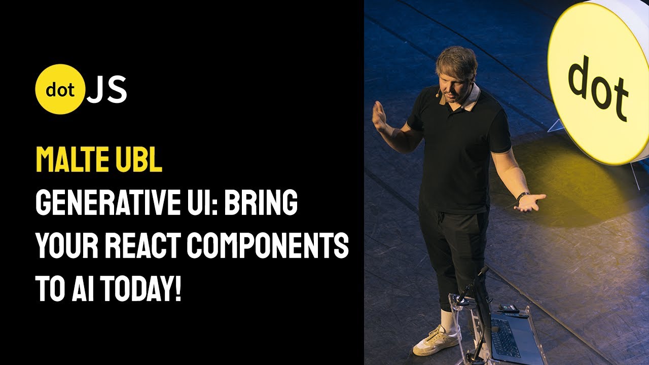 dotJS 2024 - Malte Ubl - Generative UI: Bring your React Components to AI today! - YouTube