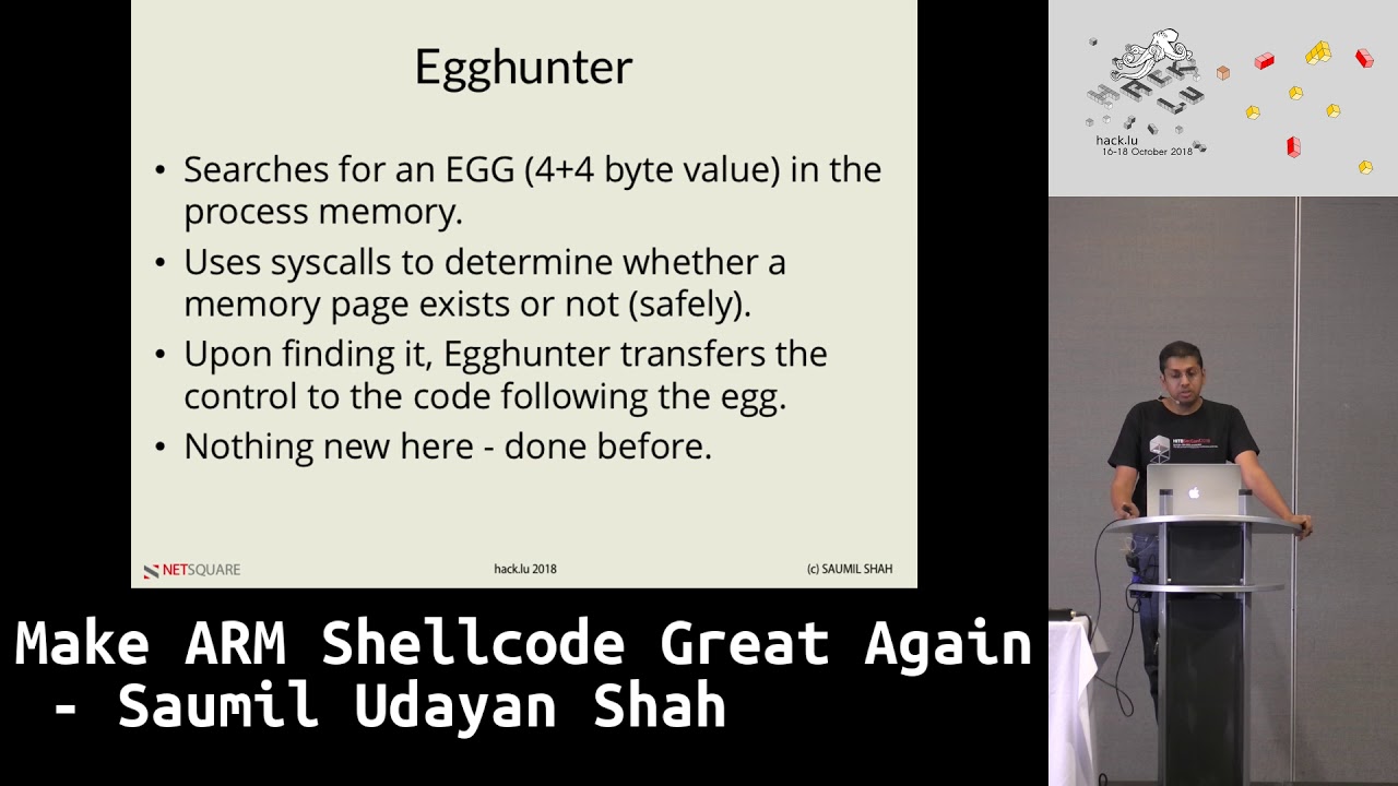 Hack.lu 2018: Make ARM Shellcode Great Again - Saumil Udayan Shah - YouTube