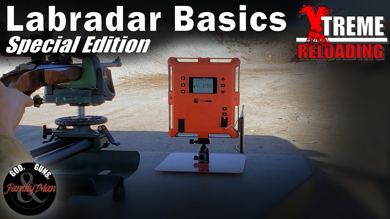 Extreme Reloading: Labradar Basics (Special Edition) - YouTube