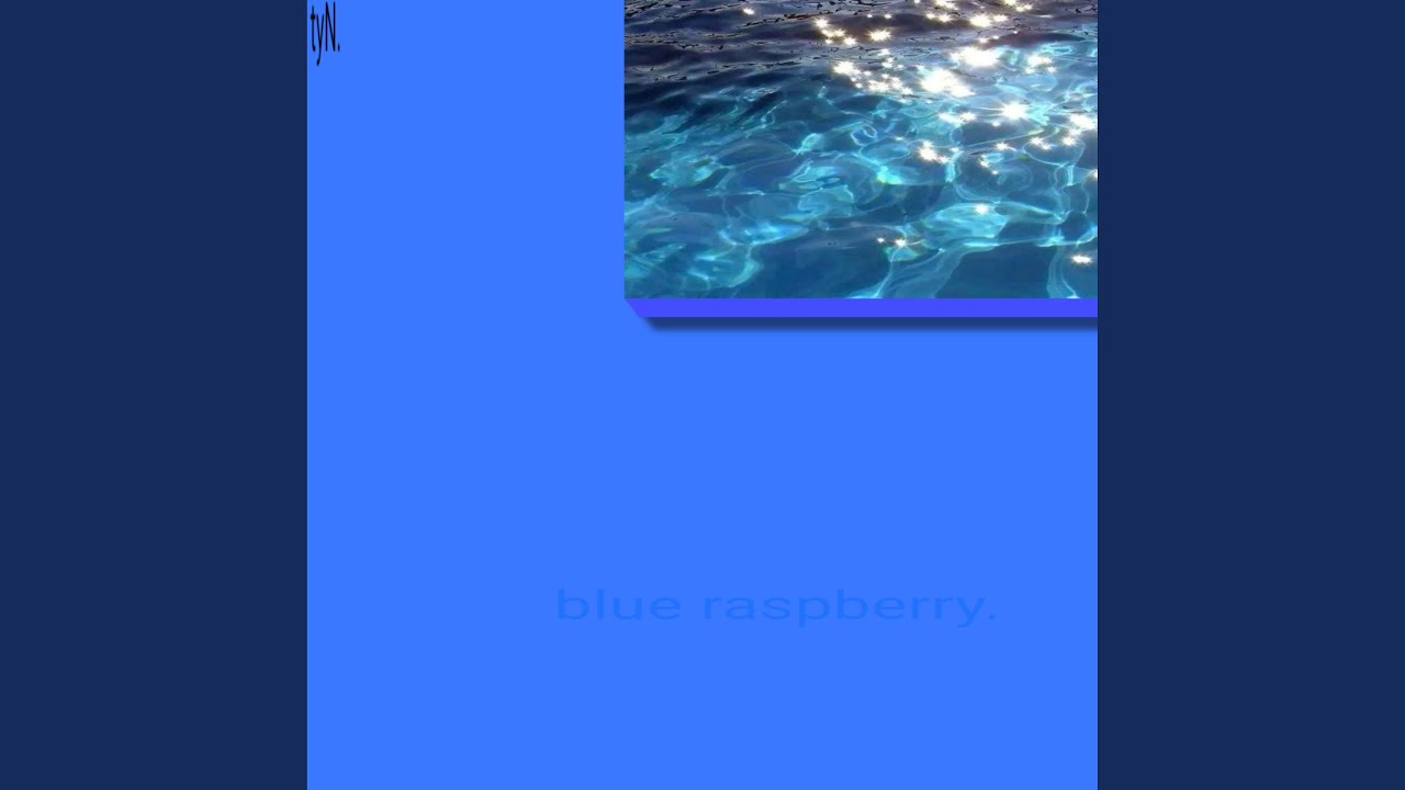 blue raspberry. - YouTube