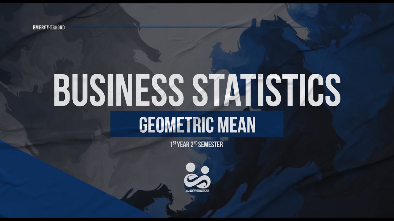 Business Statistics - Geometric Mean - YouTube