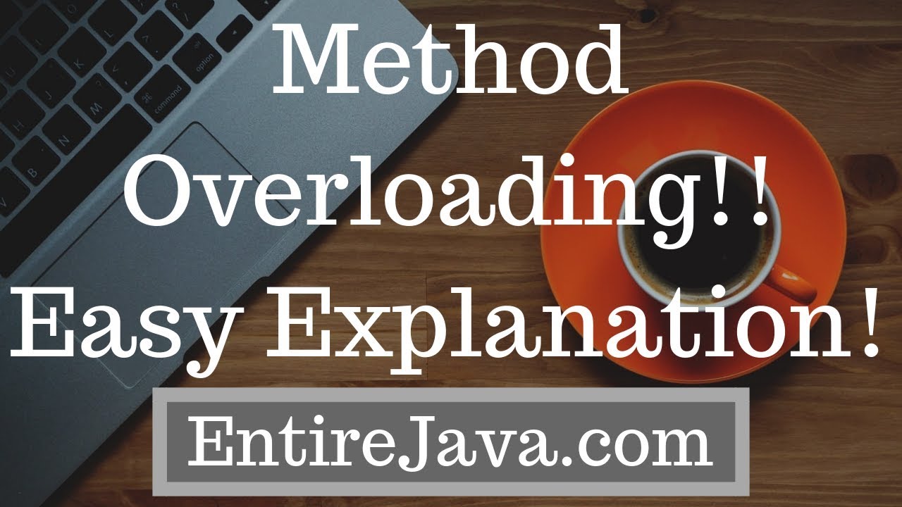 Method Overloading In Java Easy Explanation Youtube