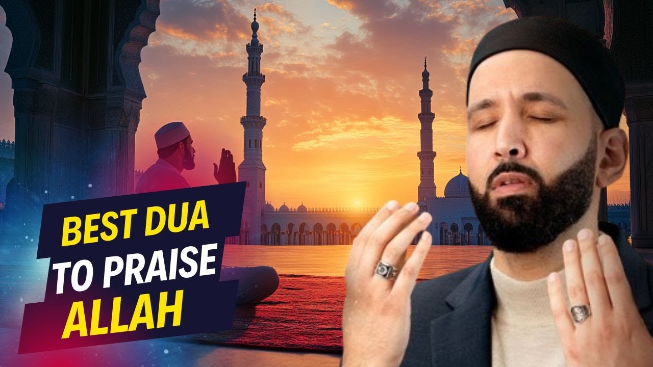 THIS IS THE BEST DUA TO PRAISE ALLAH & MAKE YOUR DUA ACCEPTED ! - YouTube