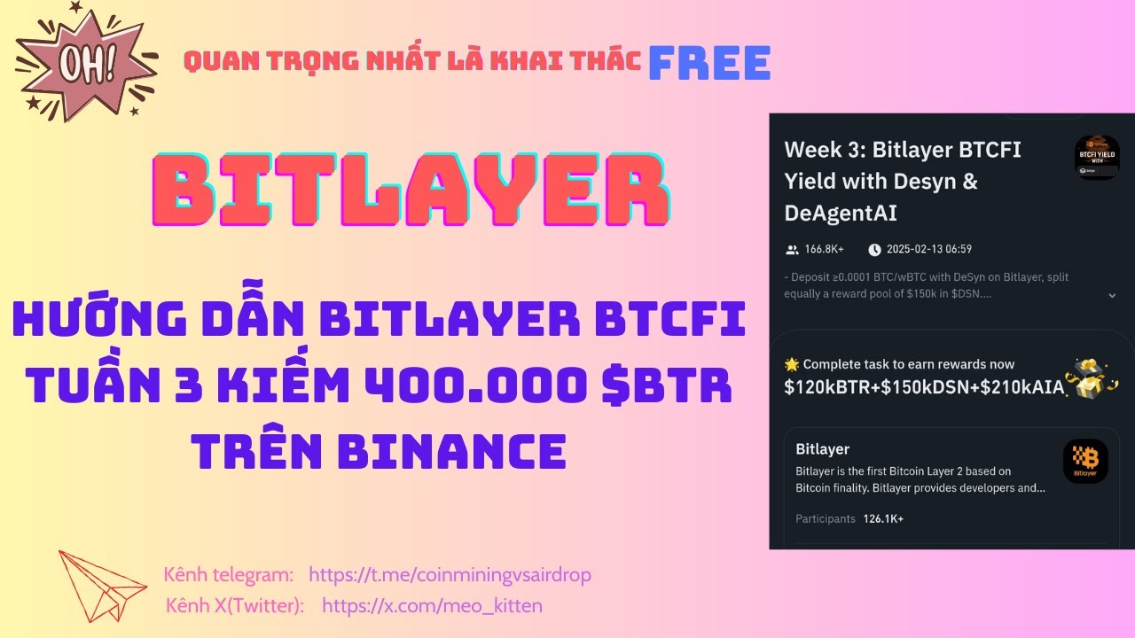 Hướng dẫn Bitlayer BTCFI tuần 3 kiếm 400.000 $BTR trên Binance - YouTube