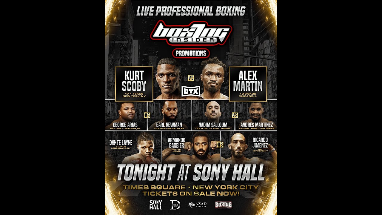 Boxing Insider Live From Sony Hall Kurt Scoby Vs Alex Martin - YouTube