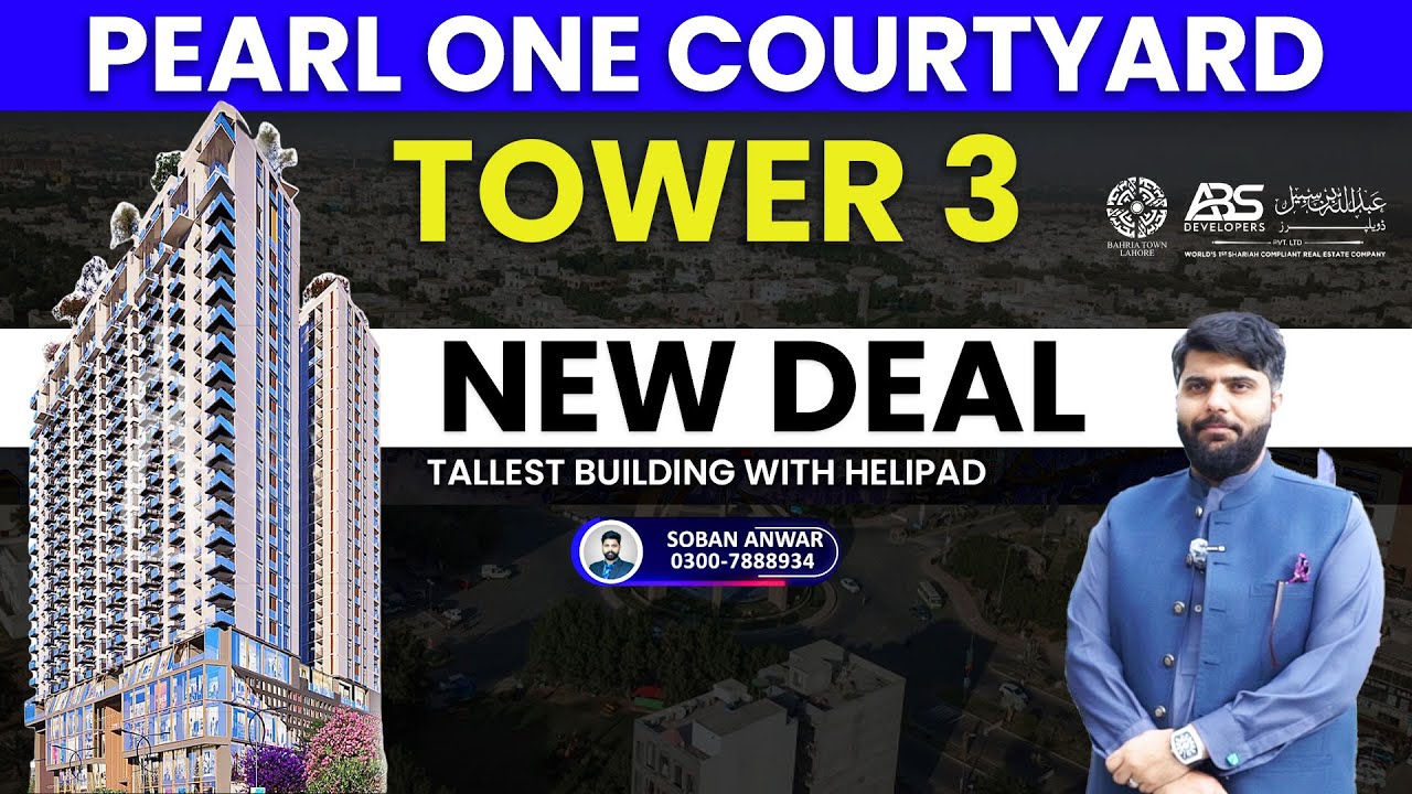 Pearl One Courtyard Tower 3 Bahria Town Lahore by ABS Developers - Luxury Apartments on ...