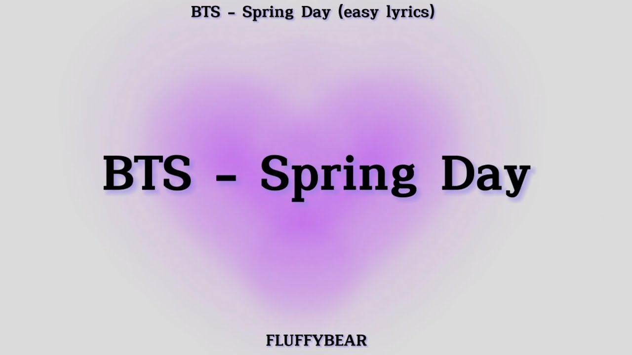 BTS - Spring Day (easy lyrics) - YouTube