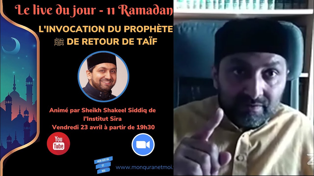 Live Ramadan jour 11 : L'invocation du prophète ﷺ de retour de Taïf par ...