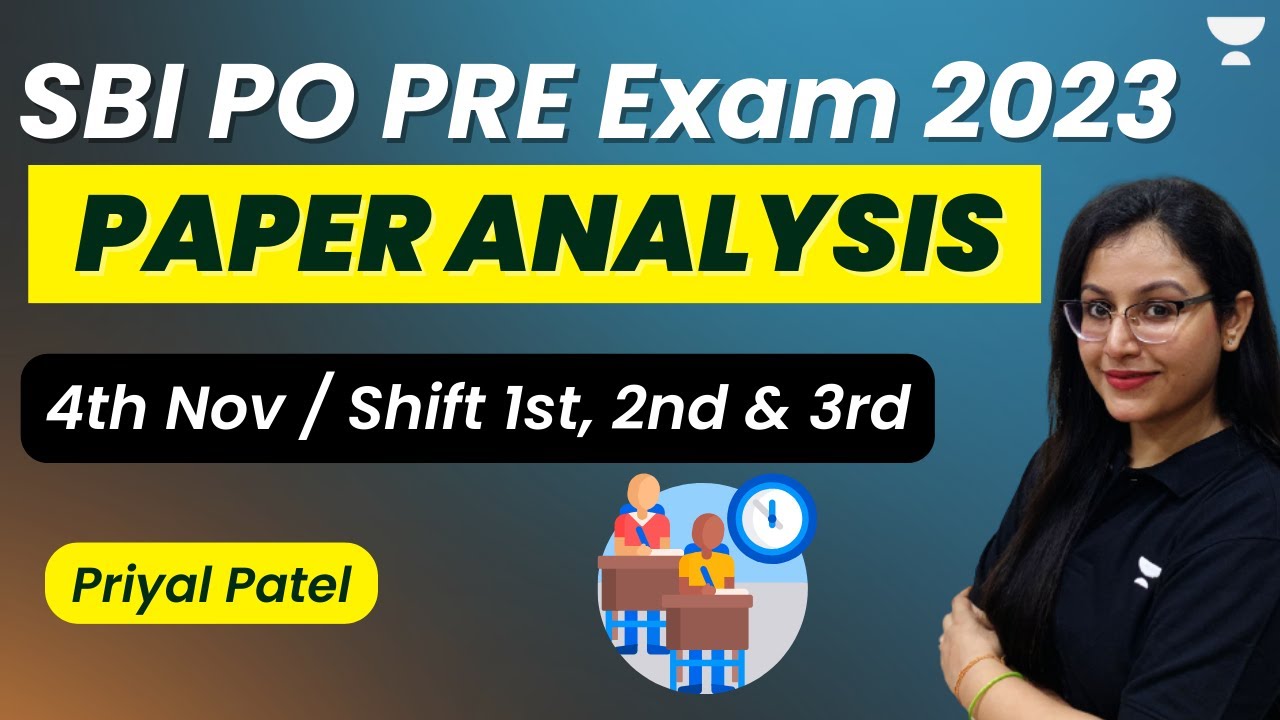 SBI PO Pre 2023 | 4th Nov | 1st, 2nd and 3rd Shift | Paper Analysis ...