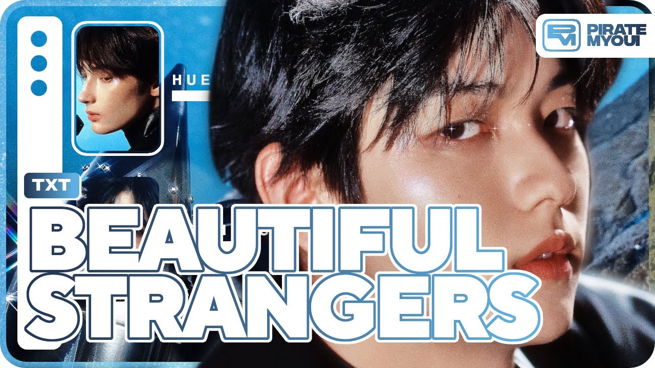 TXT - Beautiful Strangers (Line Distribution) - YouTube