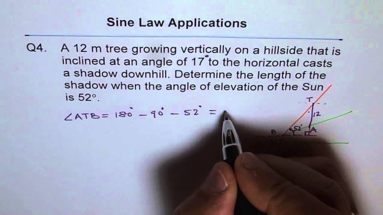 Sine Law Shadow Length Inclined Hill Q4 - YouTube
