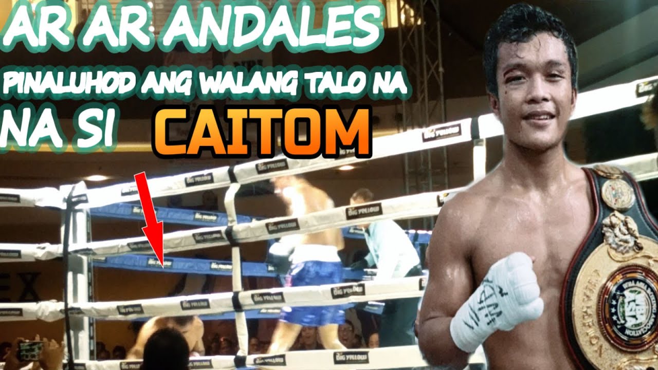 AR AR ANDALES PINABAGSAK ANG WALANG TALO NA SI REY CAITOM - YouTube