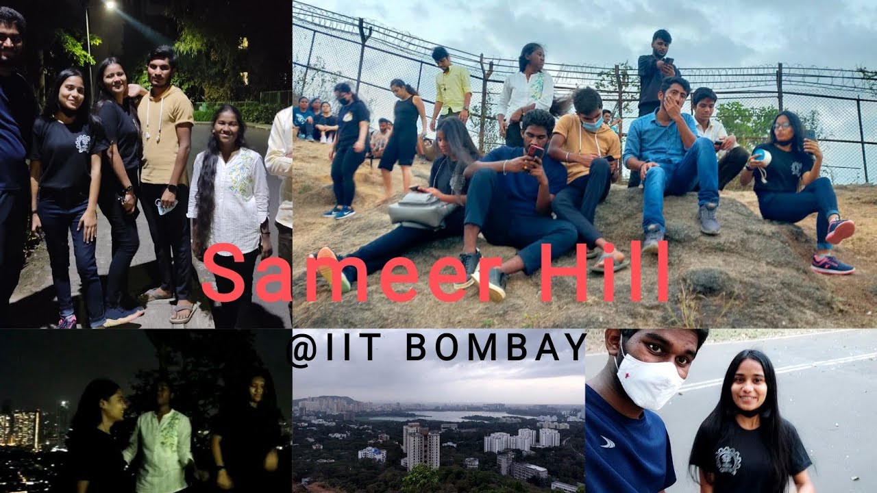 Visit To Sameer Hill @IIT Bombay Vlog 3 ||KHUSHBU MEHAR|| #iitb # ...