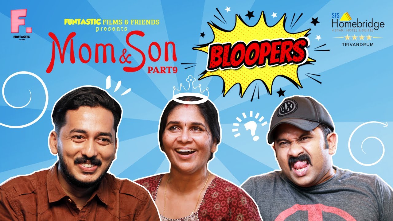 Bloopers Mom And Son Comedy Series Part 9 By Kaarthik Shankar