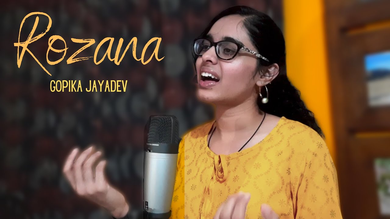 Rozana | Naam Shabana | Cover | Gopika Jayadev - YouTube