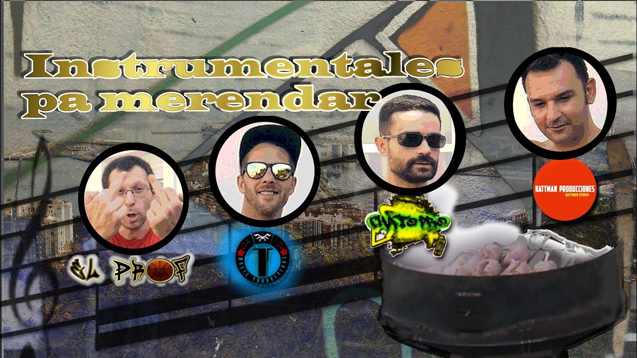 Instrumentales pa merendar. Tropiko, Chato Pro, Kattman, El Prof – Rap ...