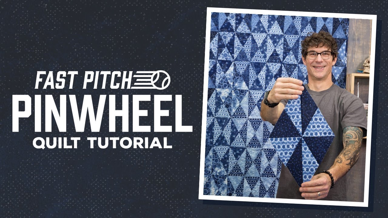 Make a "Fast Pitch Pinwheel" Quilt with Rob - YouTube