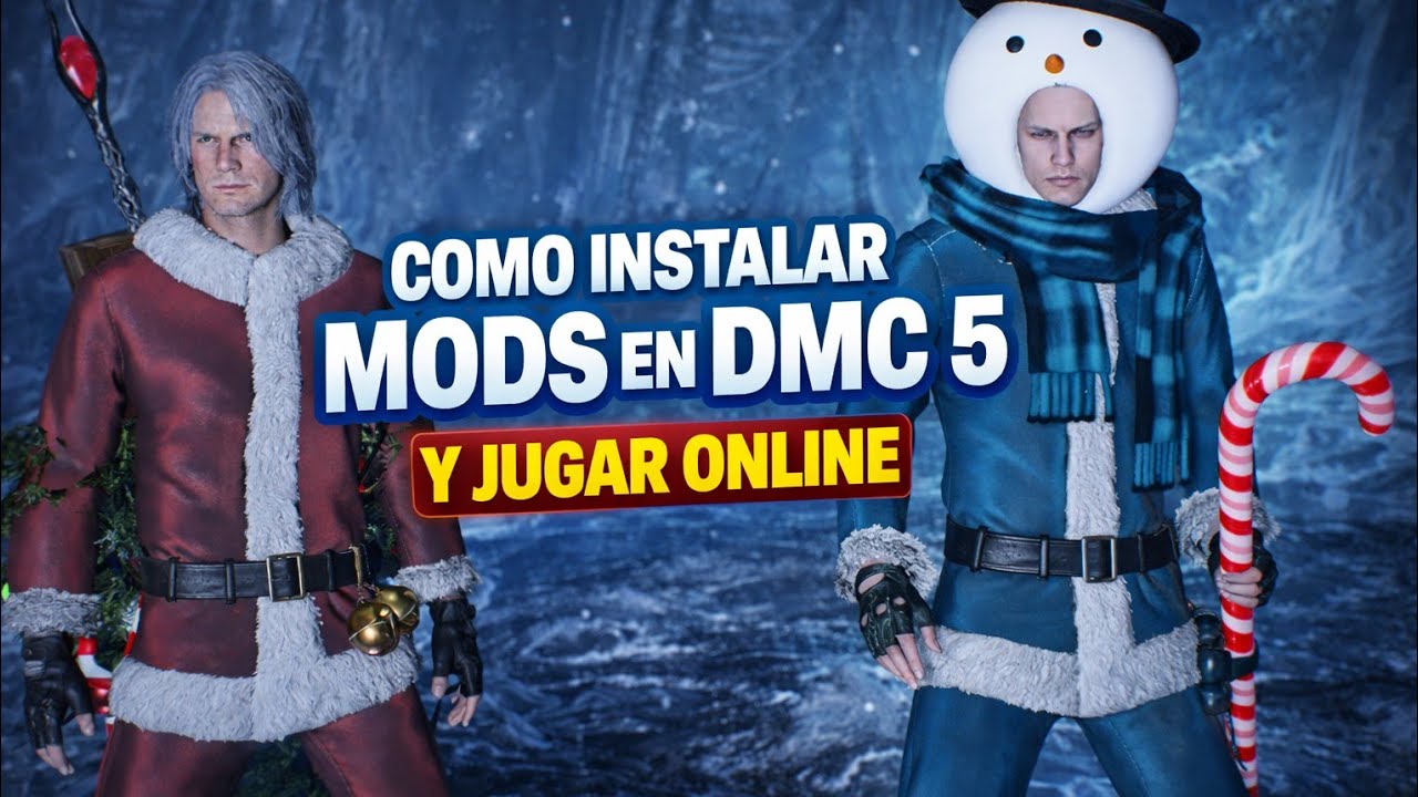Como instalar mods y jugar dmc5 Online explicado bien (creo) - YouTube