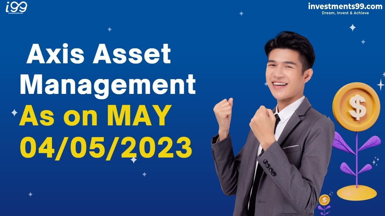 Axis Asset Management - YouTube
