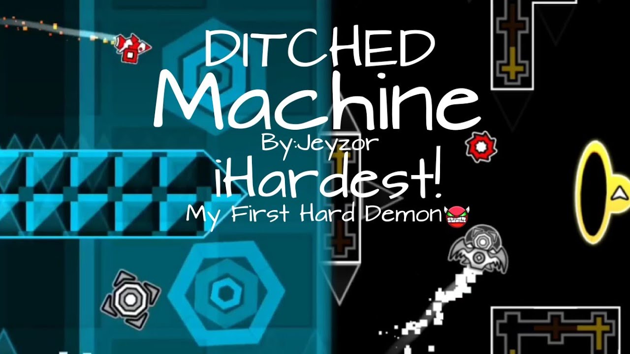 Ditched Machine 100% [Hardest] - YouTube