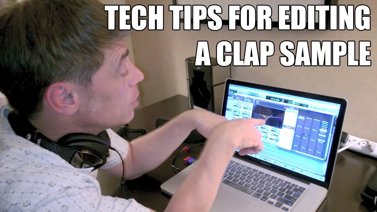 Drum Tech Tips For Editing A Clap Sample - YouTube