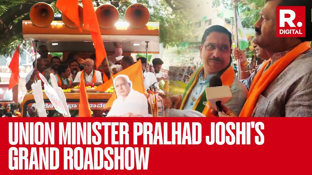Karnataka: Union Minister Pralhad Joshi’s Grand Roadshow In Dharwad ...