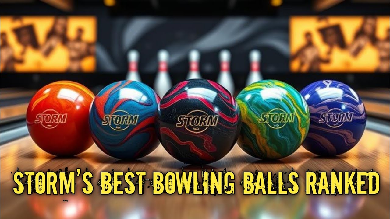 Storm’s Best Bowling Balls Ranked – The Top 5 Picks You Need to Try! # ...