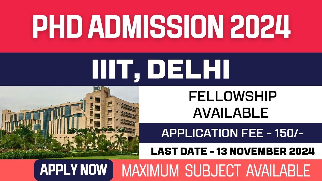 New PhD Admission 2024 | Indraprastha Institute of Information ...