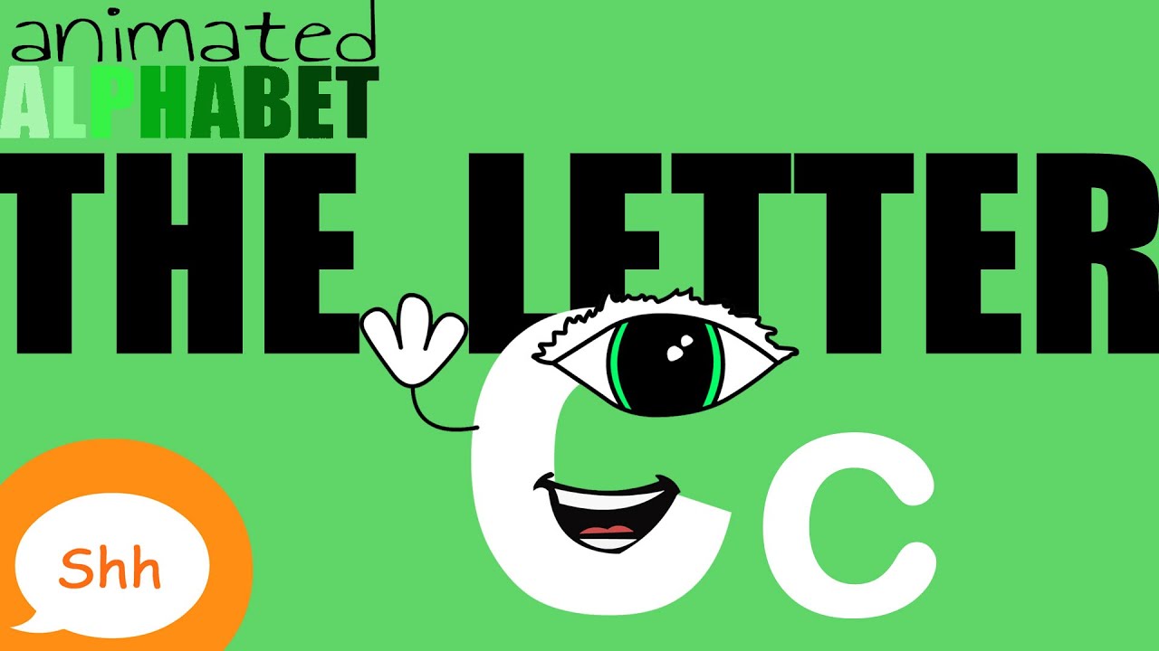 Meet The animated ALPHABET - Episode 3 - The Letter C. Animation ...