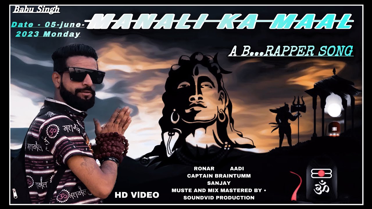 Manali Ka Maal | By AB Rapper | SoundVid Productions | Babu Singh | AB ...