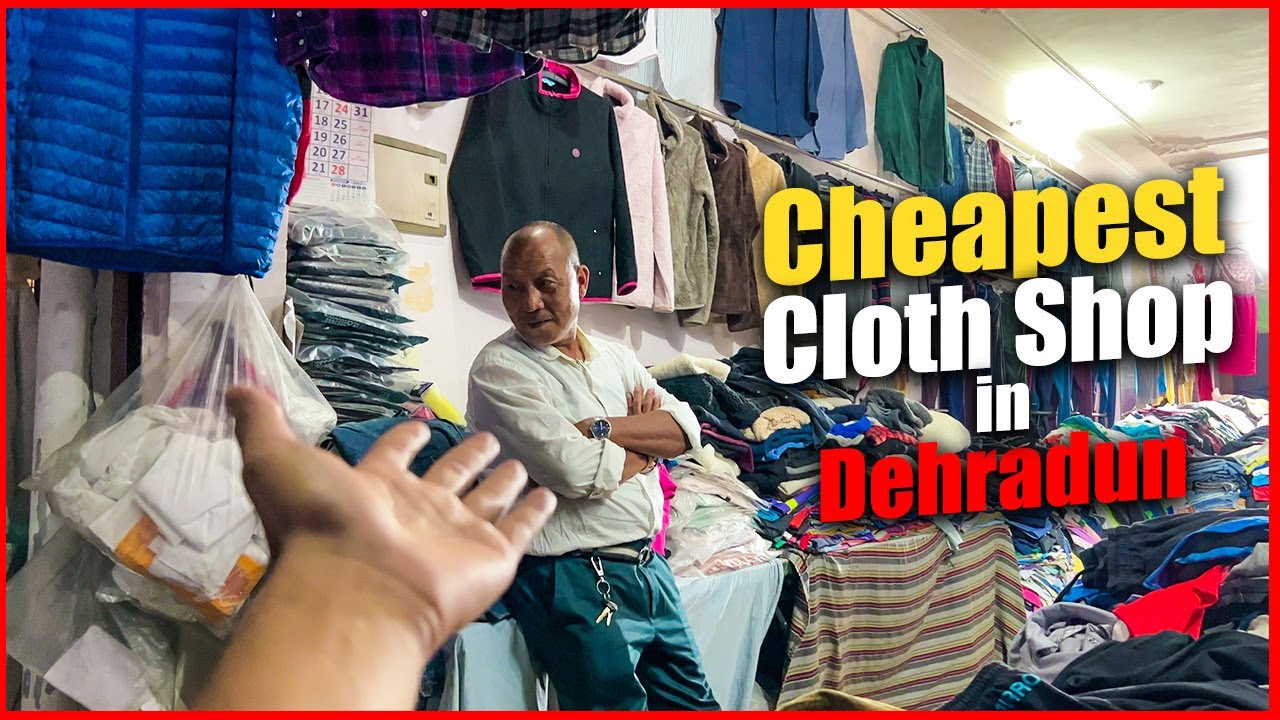 Cheapest Clothes Store in Dehradun @Very Cheap Price | Thapa Uncle ...