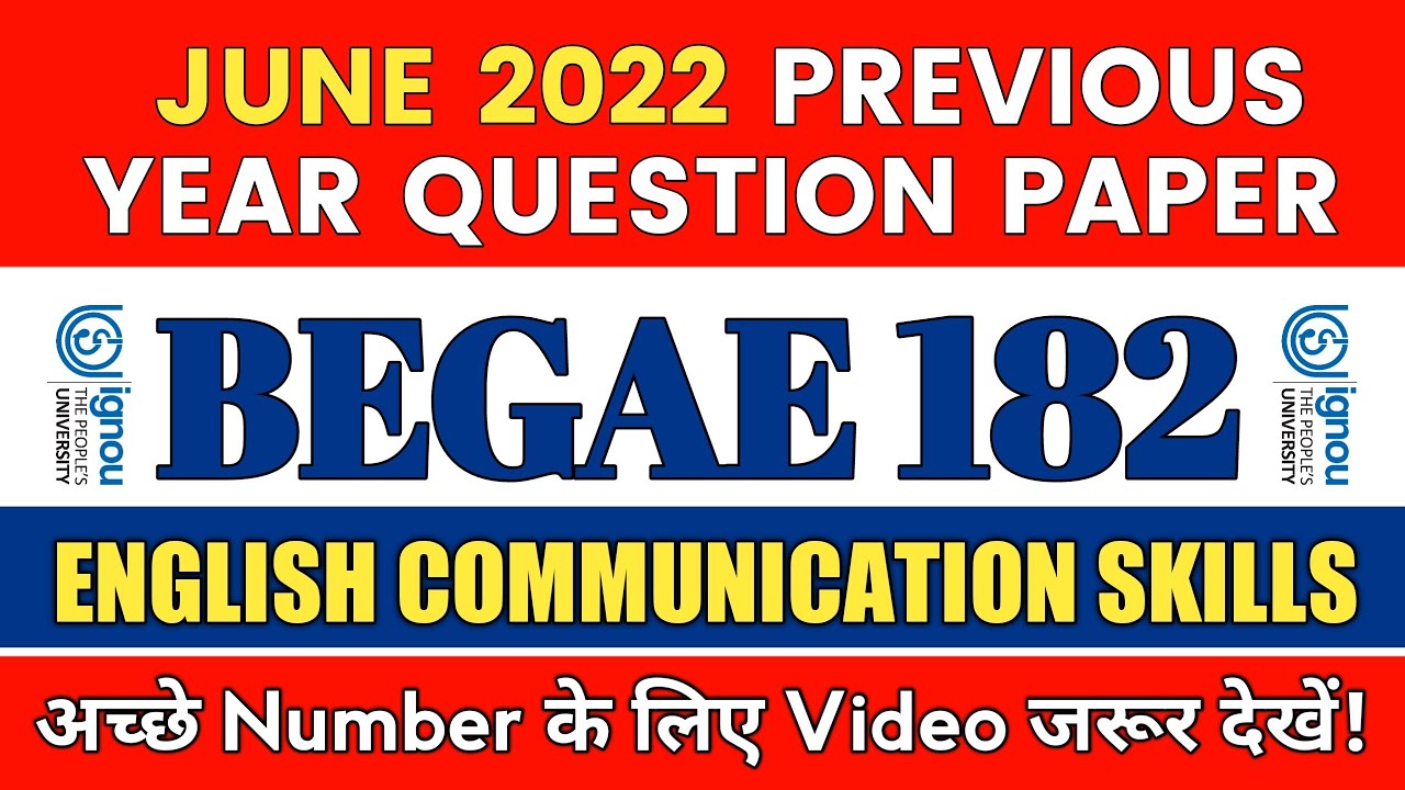 BEGAE-182 Previous Year Question Paper | BEGAE-182 June 2022 Question ...