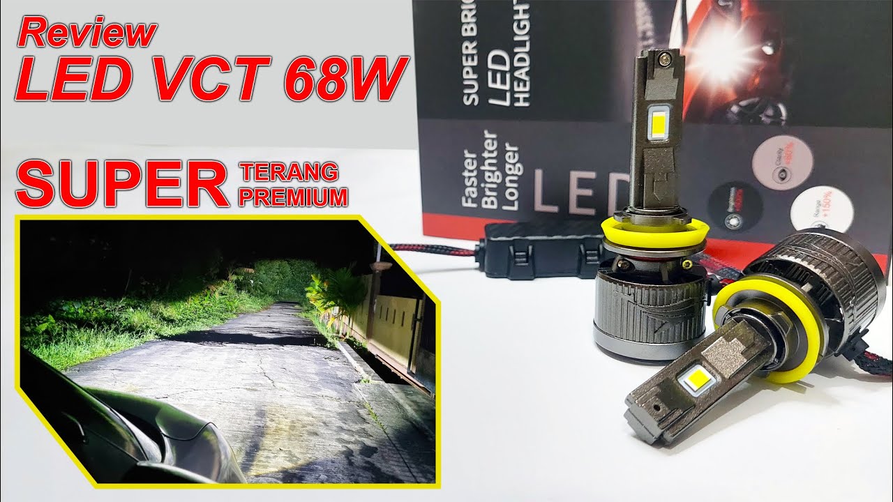 LED Super Premium VCT 68W - Terangnya Waw !!! - YouTube