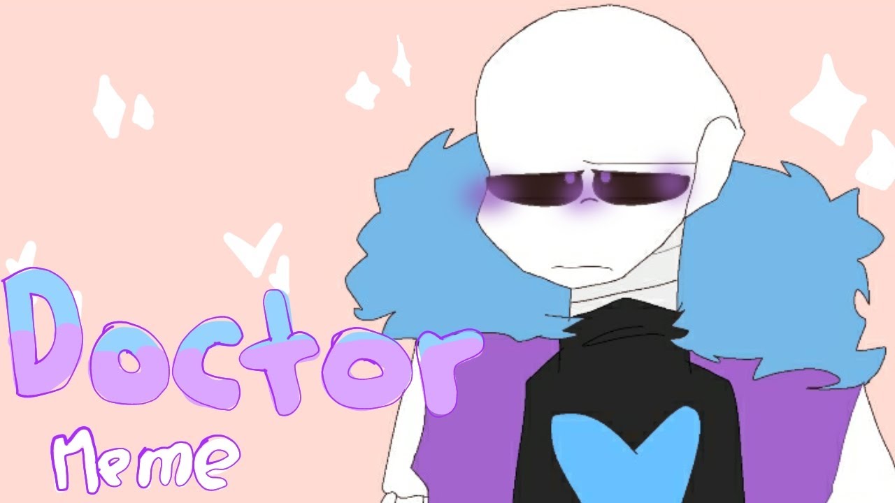 Doctor Animation Meme【Undertale Aus】- Ft:Lust X Dance - - YouTube