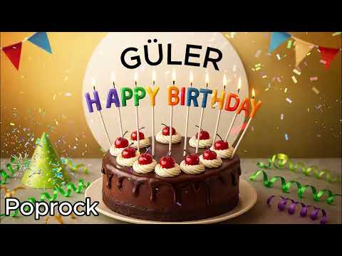 İyi ki doğdun GÜLER.  Poprock Version