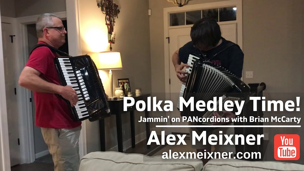 Polka Medley Time! Alex Meixner & Brian McCarty on PANcordions - YouTube