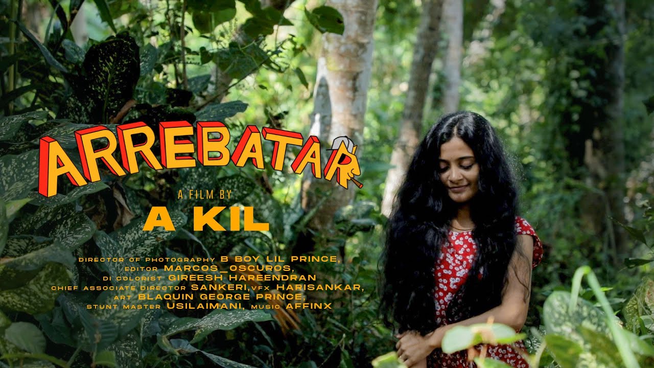 ARREBATAR - Malayalam short film 2023 | A KIL |BLUEROOM STUDIOS - YouTube