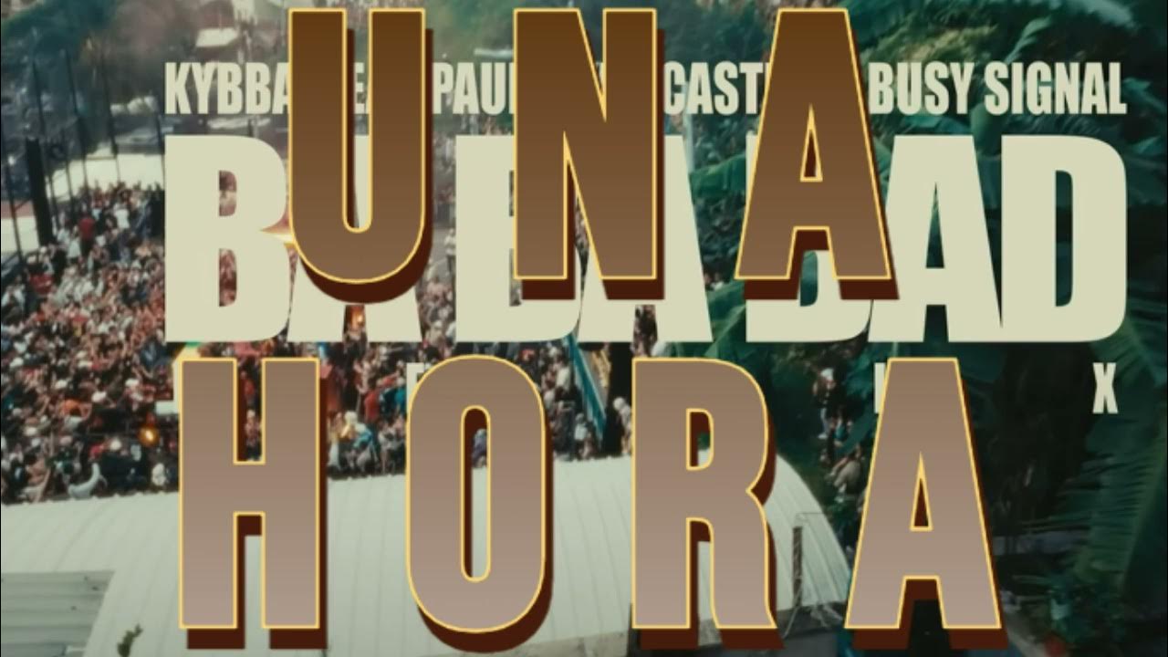 Kybba, Ryan Castro, Sean Paul & Busy Signal - BA BA BAD REMIX 1 Hora - YouTube