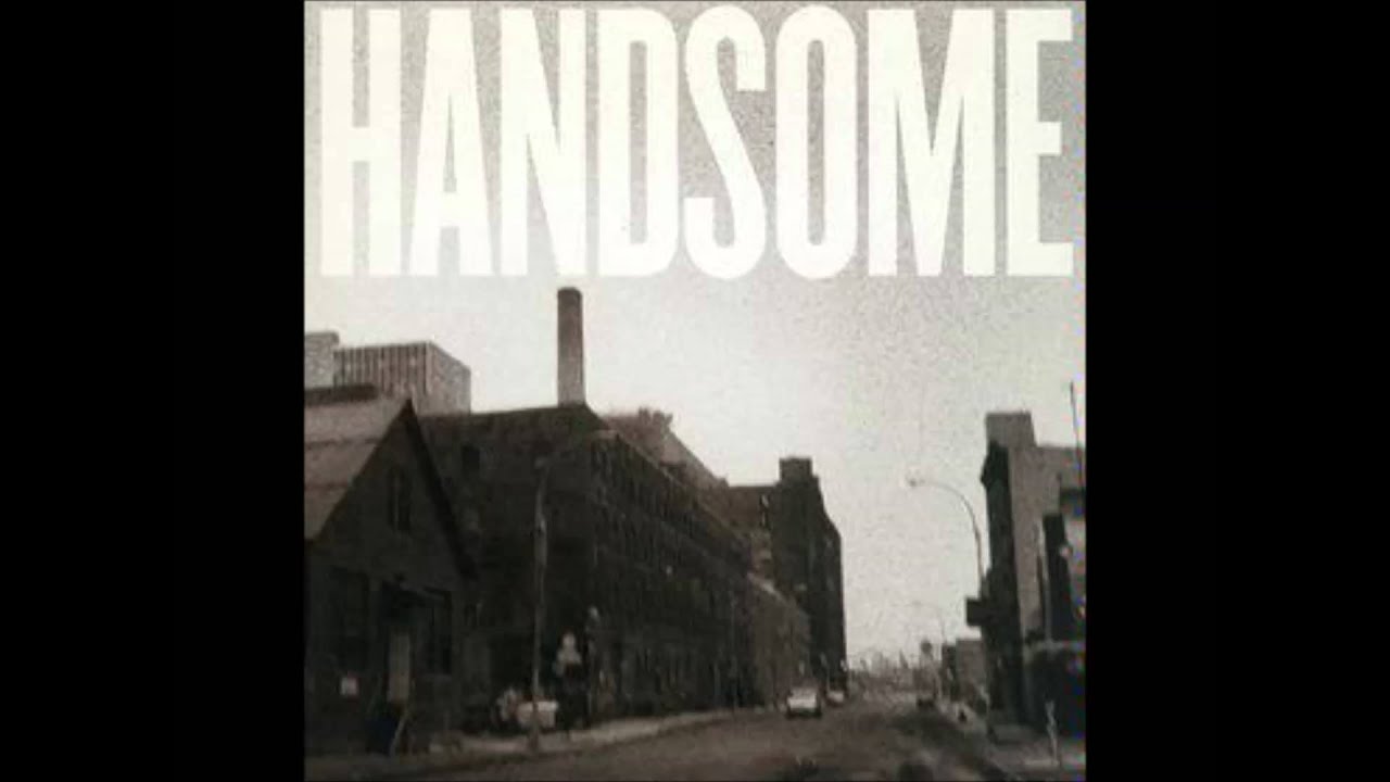 Handsome - Handsome (1997) [FULL ALBUM] - YouTube
