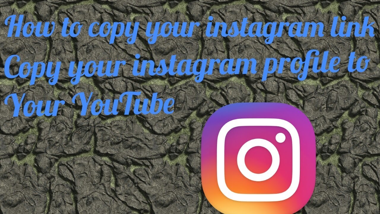 how to copy your instagram link || how to copy instagram link to ...