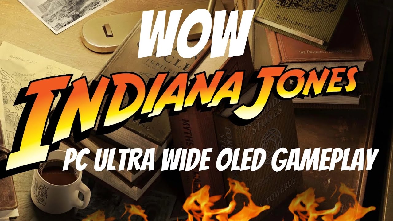 Indiana Jones PC Ultrawide Oled Gameplay Impressions 4080 Super Max ...