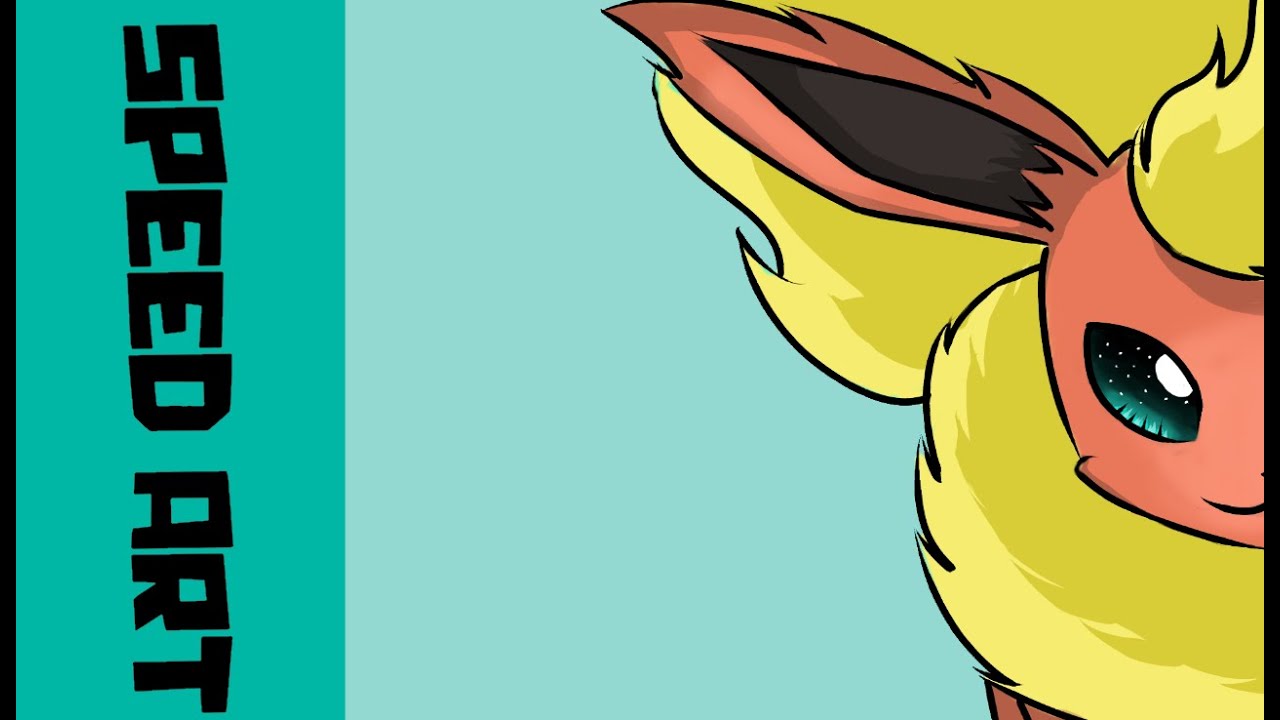 [Speed Art] #32 | Flareon | Pokémon | IM BACK! - YouTube
