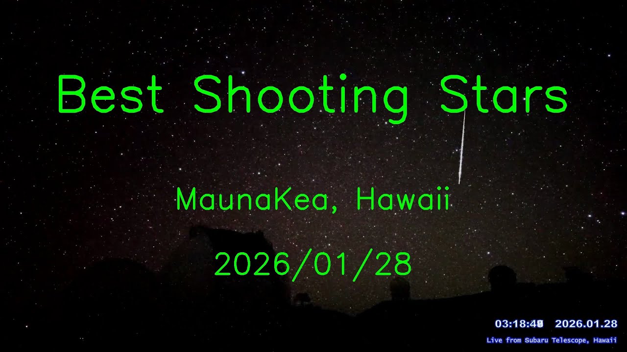 2026/01/28 Best Shooting Stars over Mauna Kea, Hawaii - YouTube