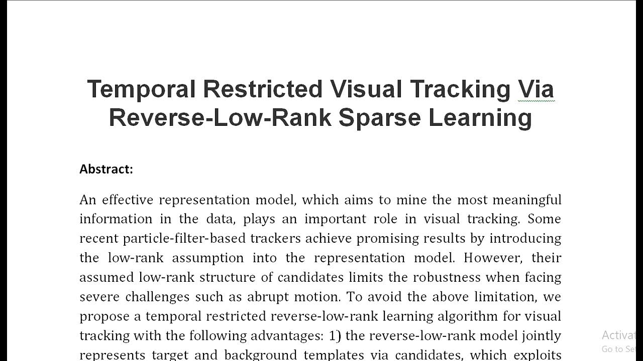 Temporal Restricted Visual Tracking Via Reverse Low Rank Sparse Learning - YouTube