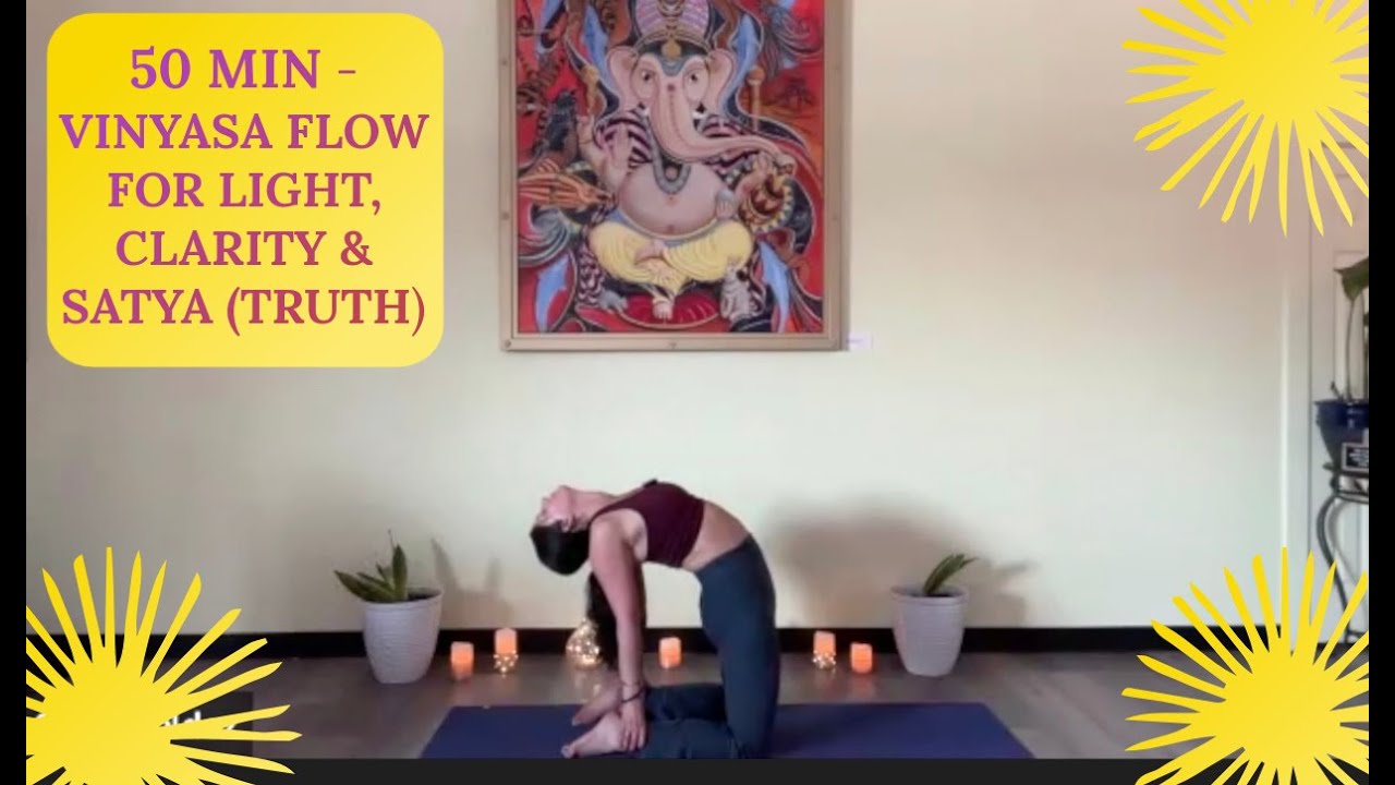 50 MINUTE - ILLUMINATE YOUR PATH: VINYASA FLOW FOR LIGHT, CLARITY & SATYA (TRUTH) GANESHA 🔥 ...