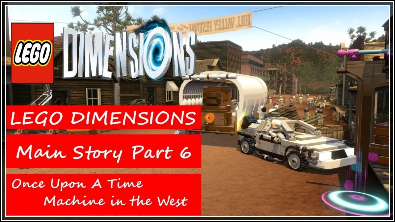 LEGO Dimensions 2017 Gameplay Walkthrough Part 6 - Once Upon A Time ...