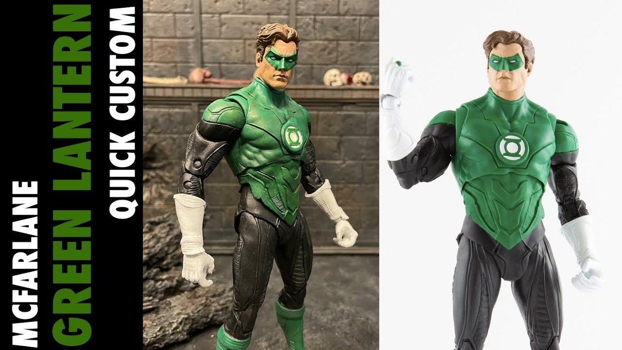 McFarlane Green Lantern- Quick Custom - YouTube