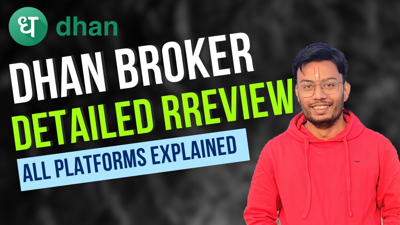 Dhan Broker Review | Dhan all Platforms in One Video | Dhan Brokerage ...