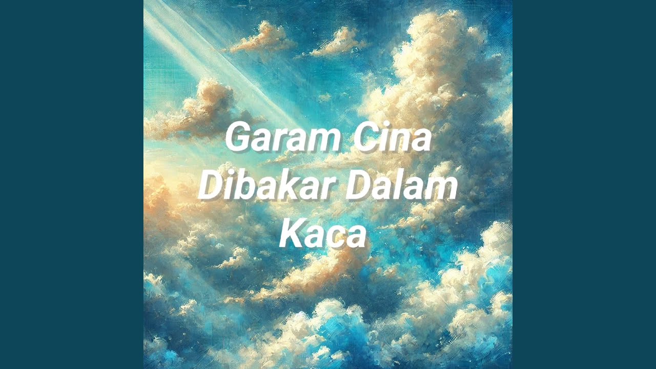 Garam Cina Dibakar Dalam Kaca - YouTube