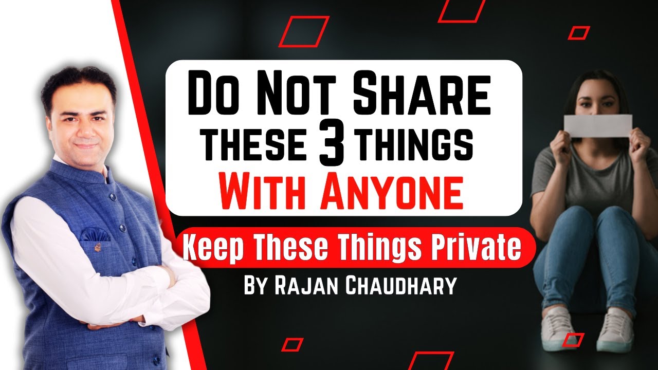 3 Things you should always keep private - Private Things of Life - By ...